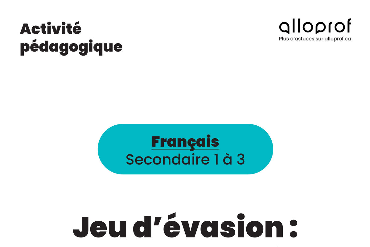 Retour vers le présent | Jeu d'évasion | Alloprof