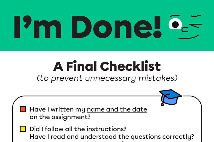 Poster: “I’m done!” A list of things to check before you hand in your ...